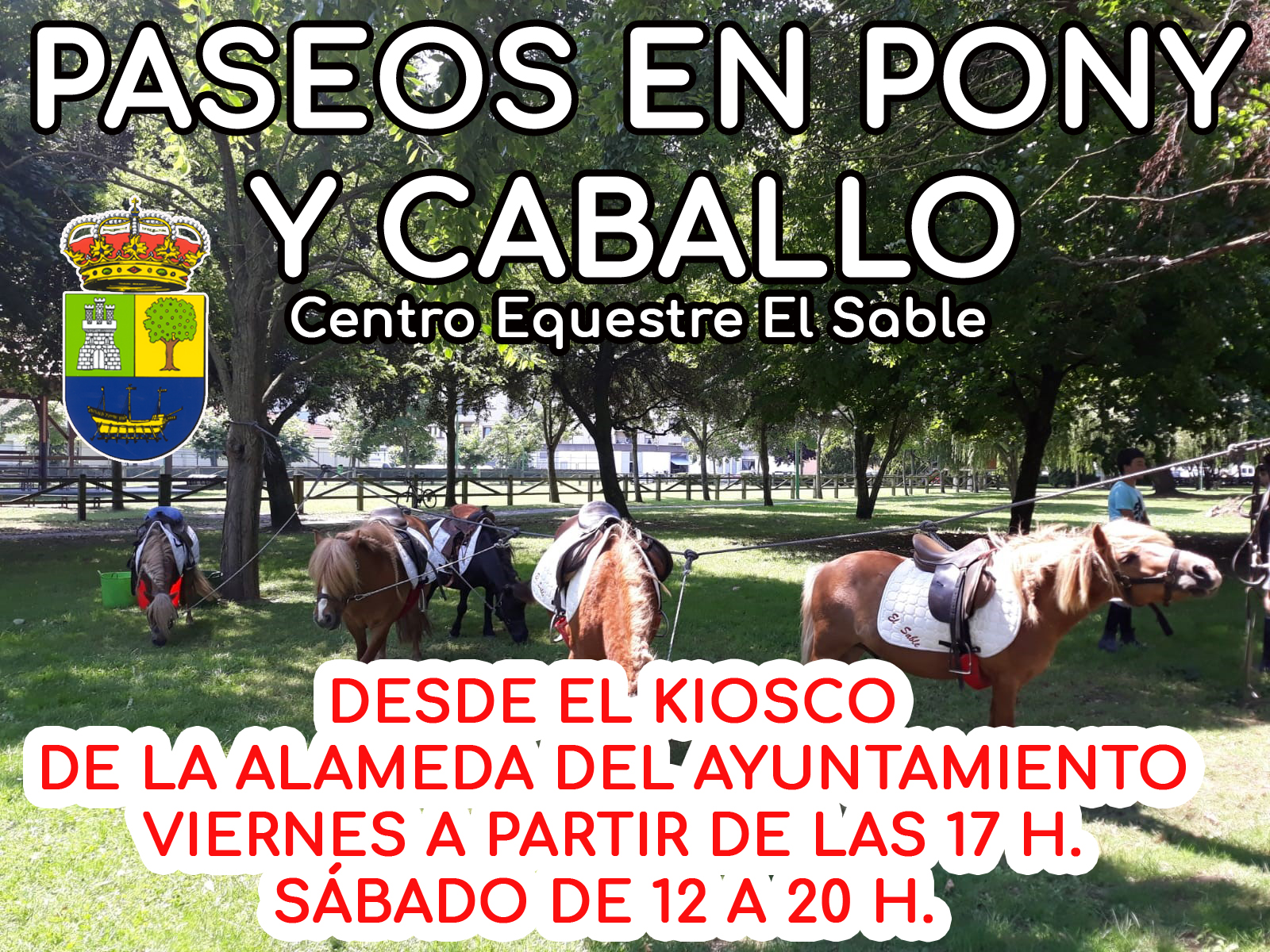PASEOS EN PONY Y A CABALLO - DESDE EL KIOSCO DE LA ALAMEDA ...